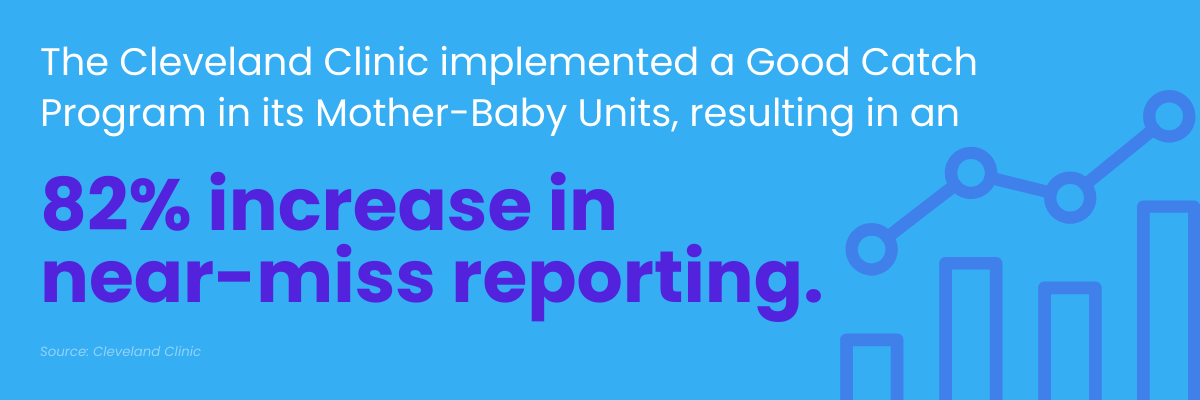 The Importance of a Good Catch Program in Healthcare