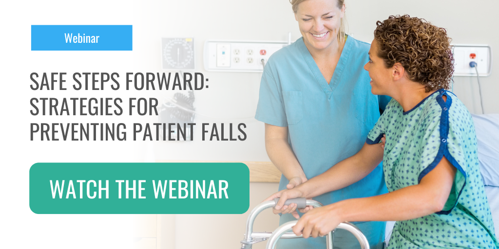 Strategies for Preventing Patient Falls Webinar